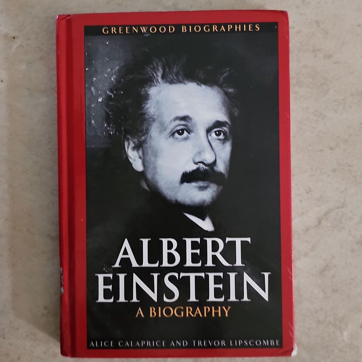 Albert Einstein by Alice Calaprice, Trevor Lipscombe