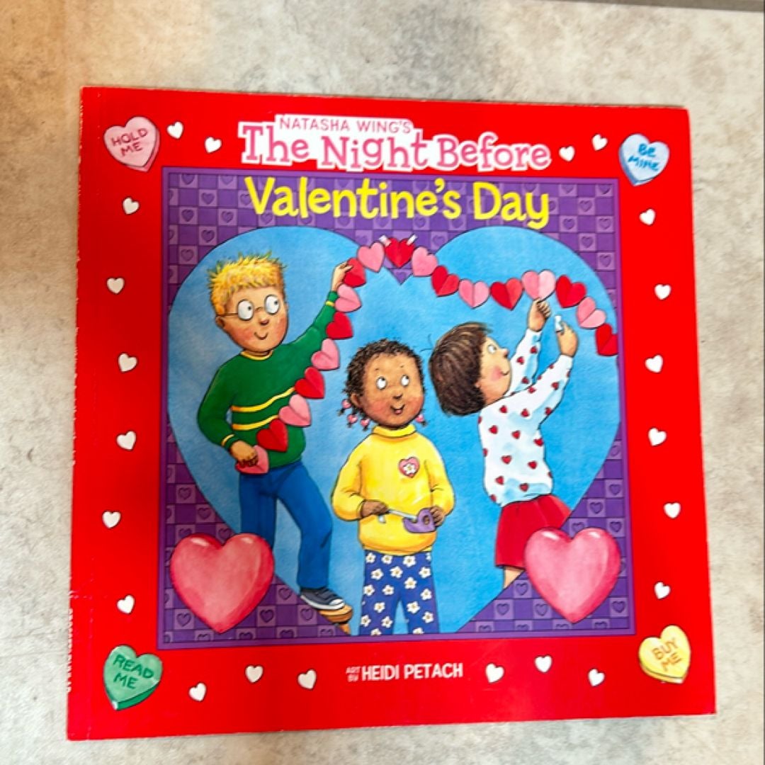 The Night Before Valentine's Day by Natasha Wing