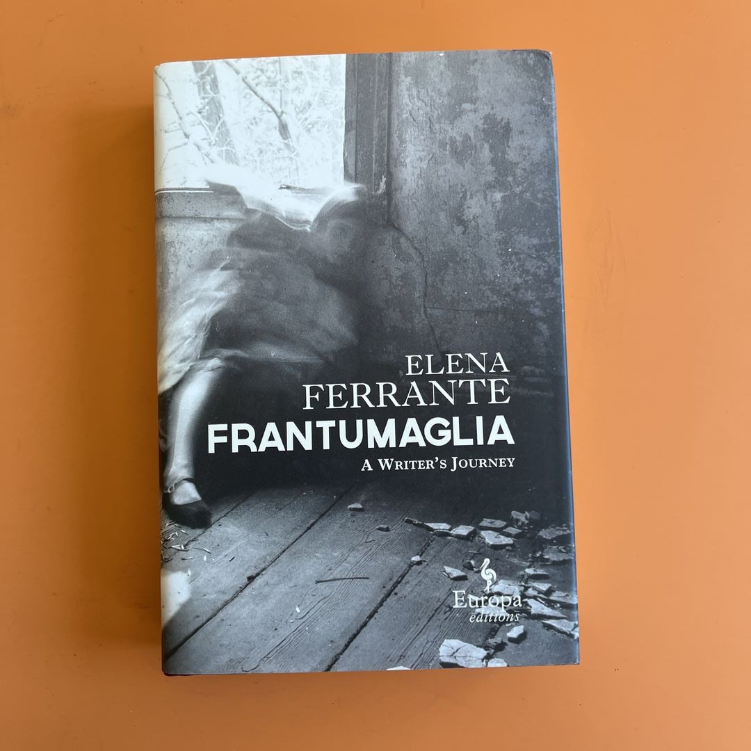 Frantumaglia by Elena Ferrante, Hardcover | Pango Books