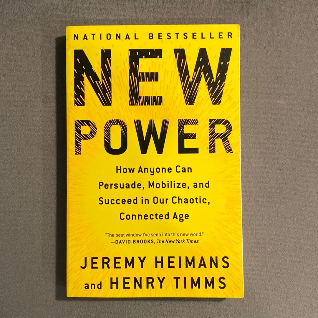 New Power by Jeremy Heimans, Henry Timms