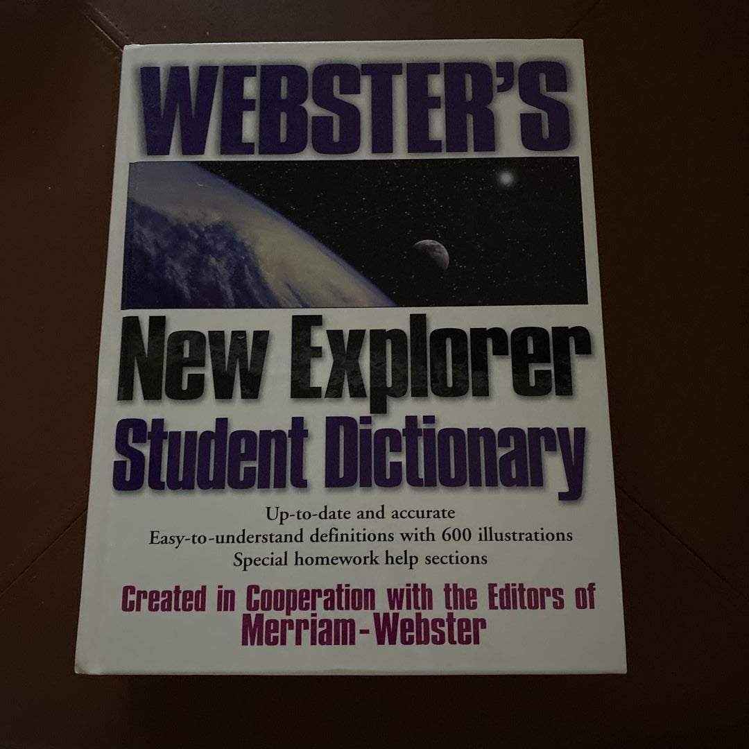 Webster's New Explorer Student Dictionary by Merriam-Webster, Inc ...