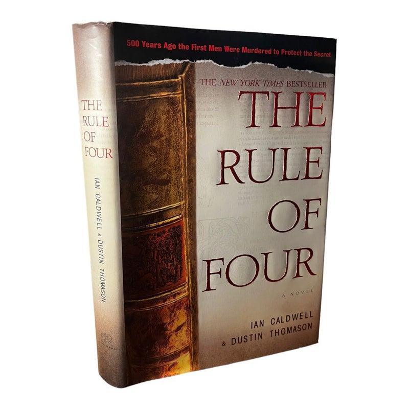 The Rule of Four by Ian Caldwell, Dustin Thomason