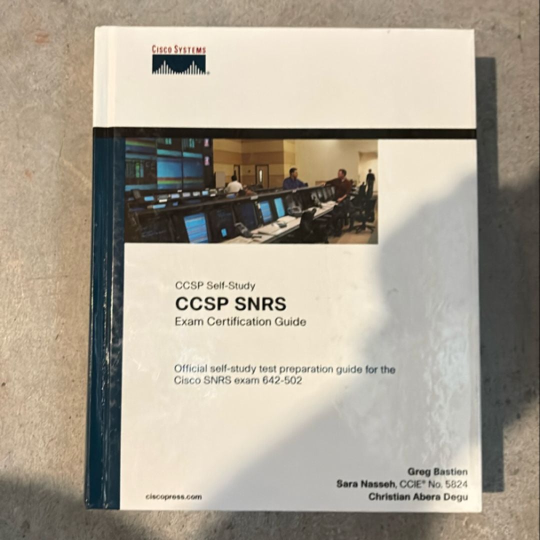 CCSP SNRS Exam Certification Guide by Greg Bastien, Sarah Nasseh ...