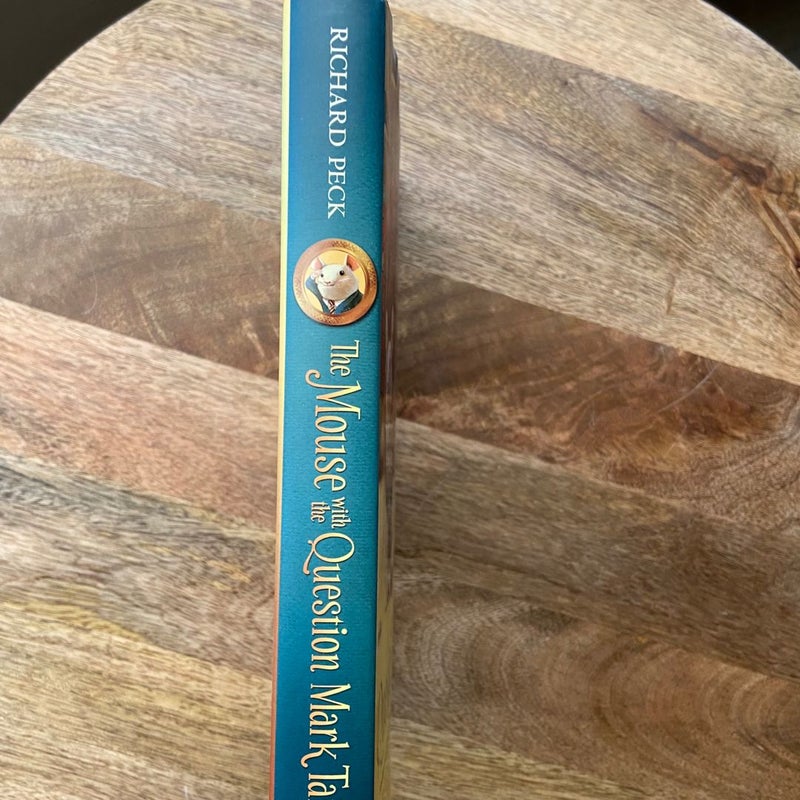 The Mouse with the Question Mark Tail by Richard Peck, Hardcover ...