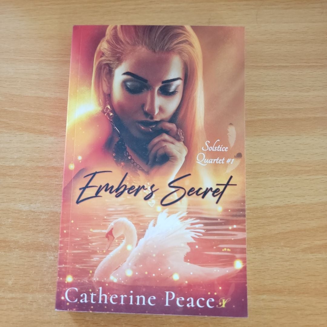 Ember's Secret (Autographed) by Catherine Peace, Paperback | Pangobooks