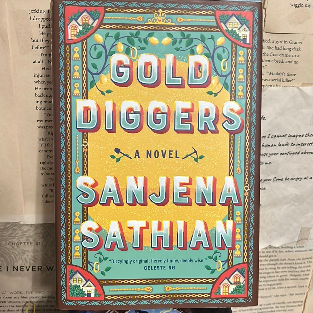 Gold Diggers by Sanjena Sathian