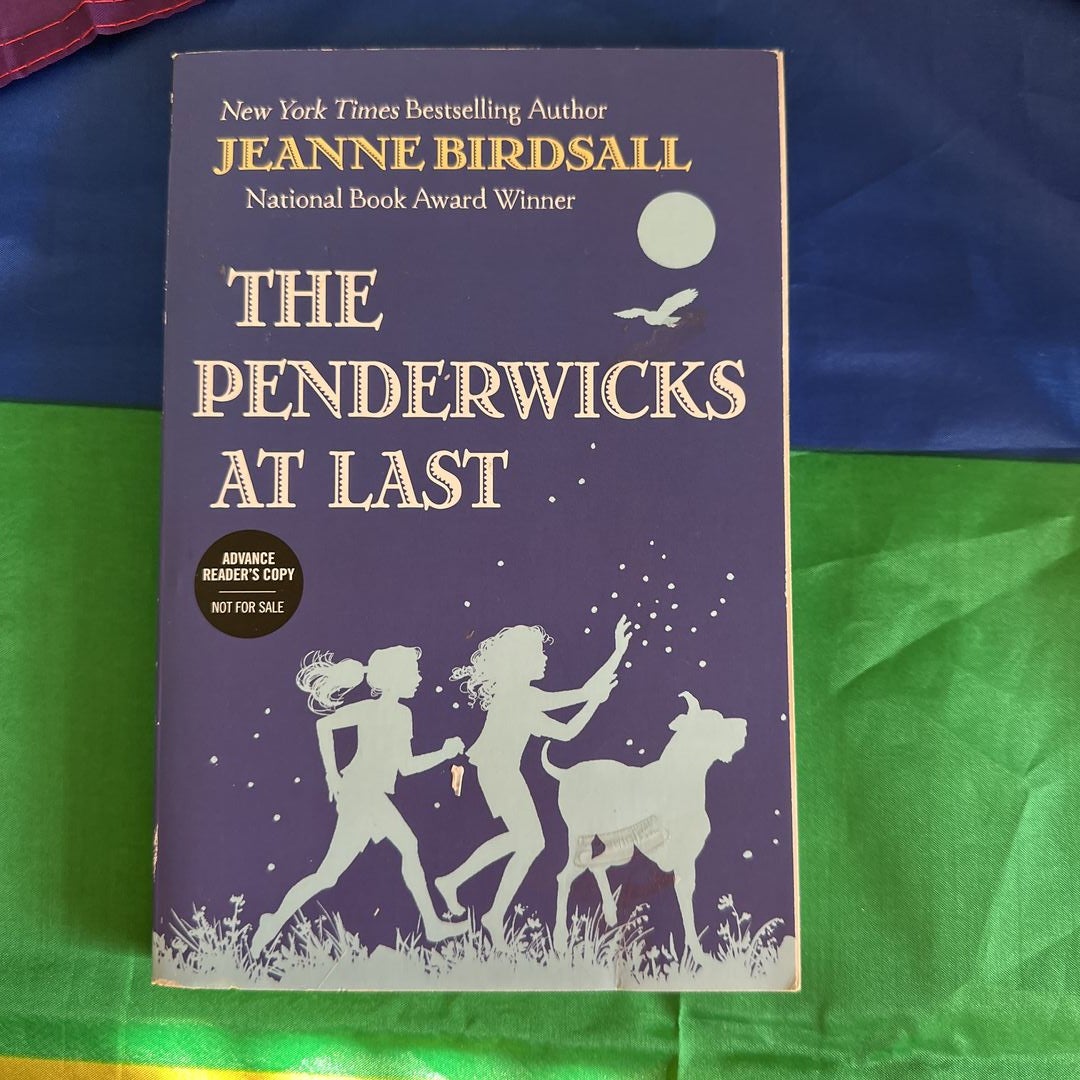 The Penderwicks at Last by Jeanne Birdsall
