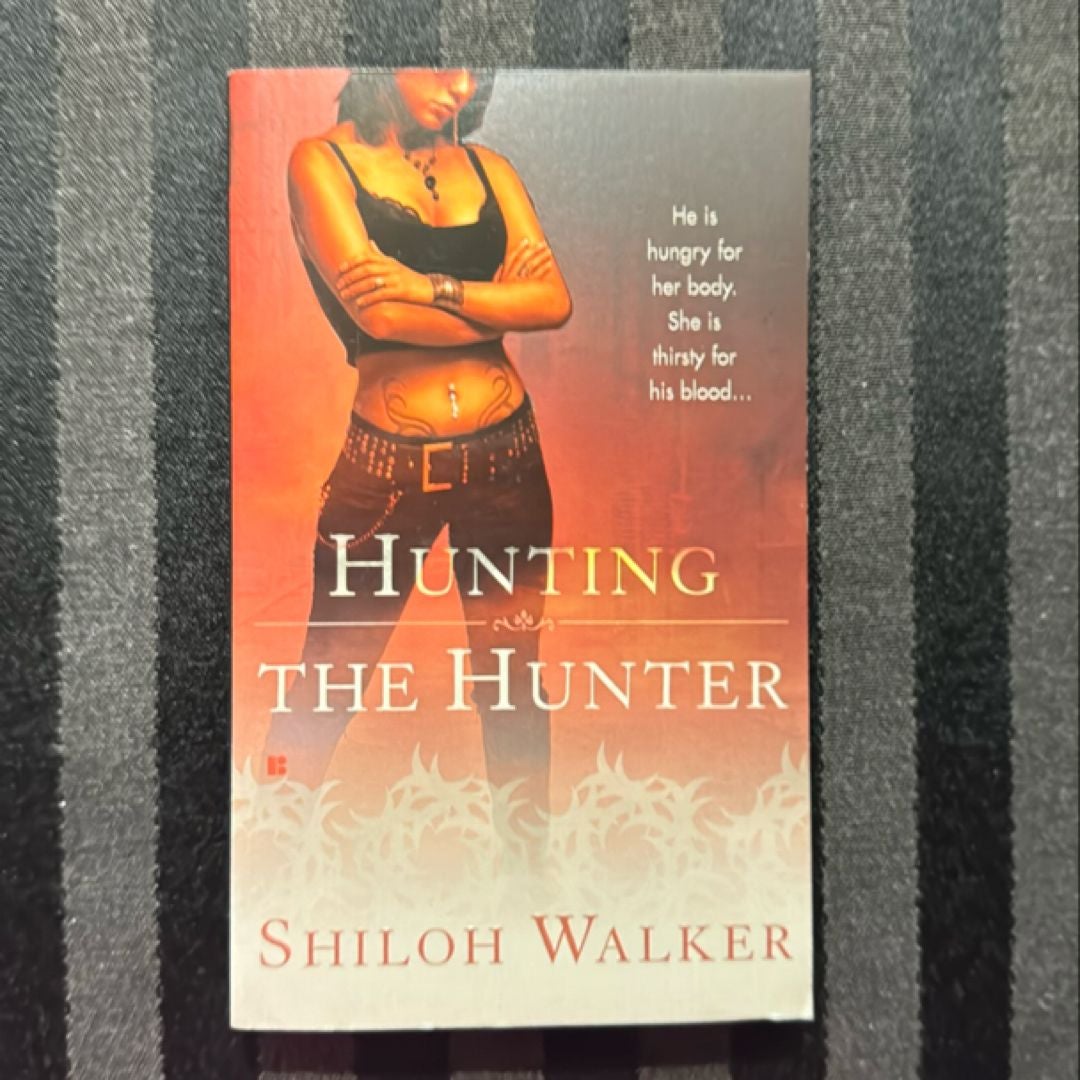 Hunting the Hunter by Shiloh Walker