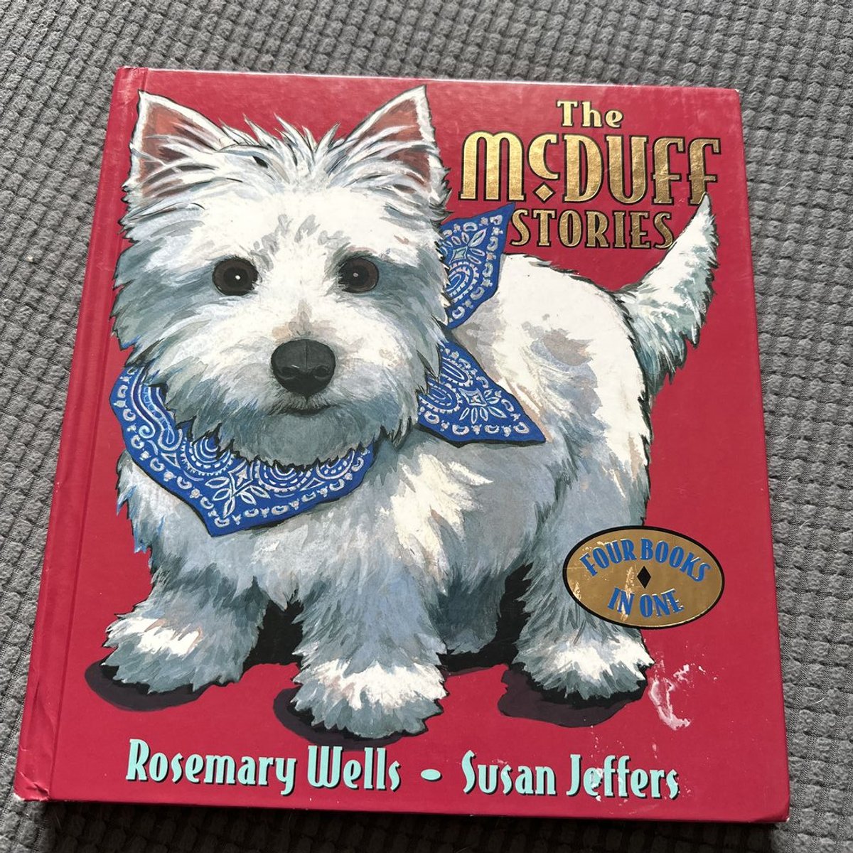 The Mcduff Stories by Rosemary Wells