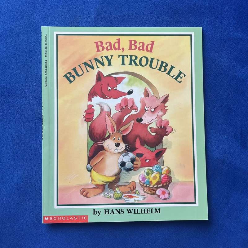 Bad, Bad Bunny Trouble by Hans Wilhelm