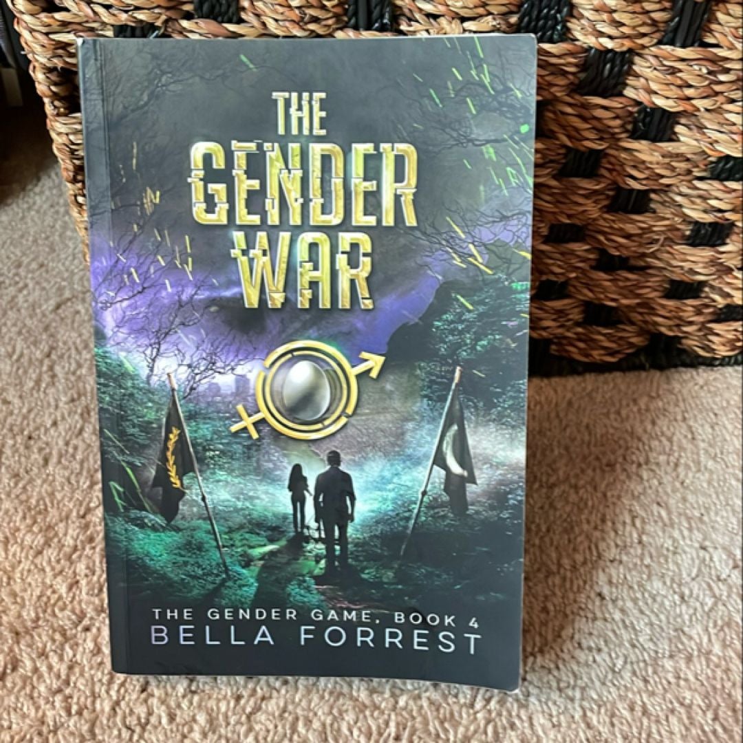 The Gender War by Bella Forrest