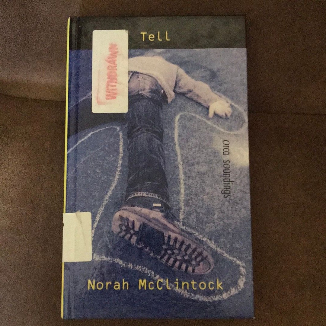 Tell by Norah McClintock