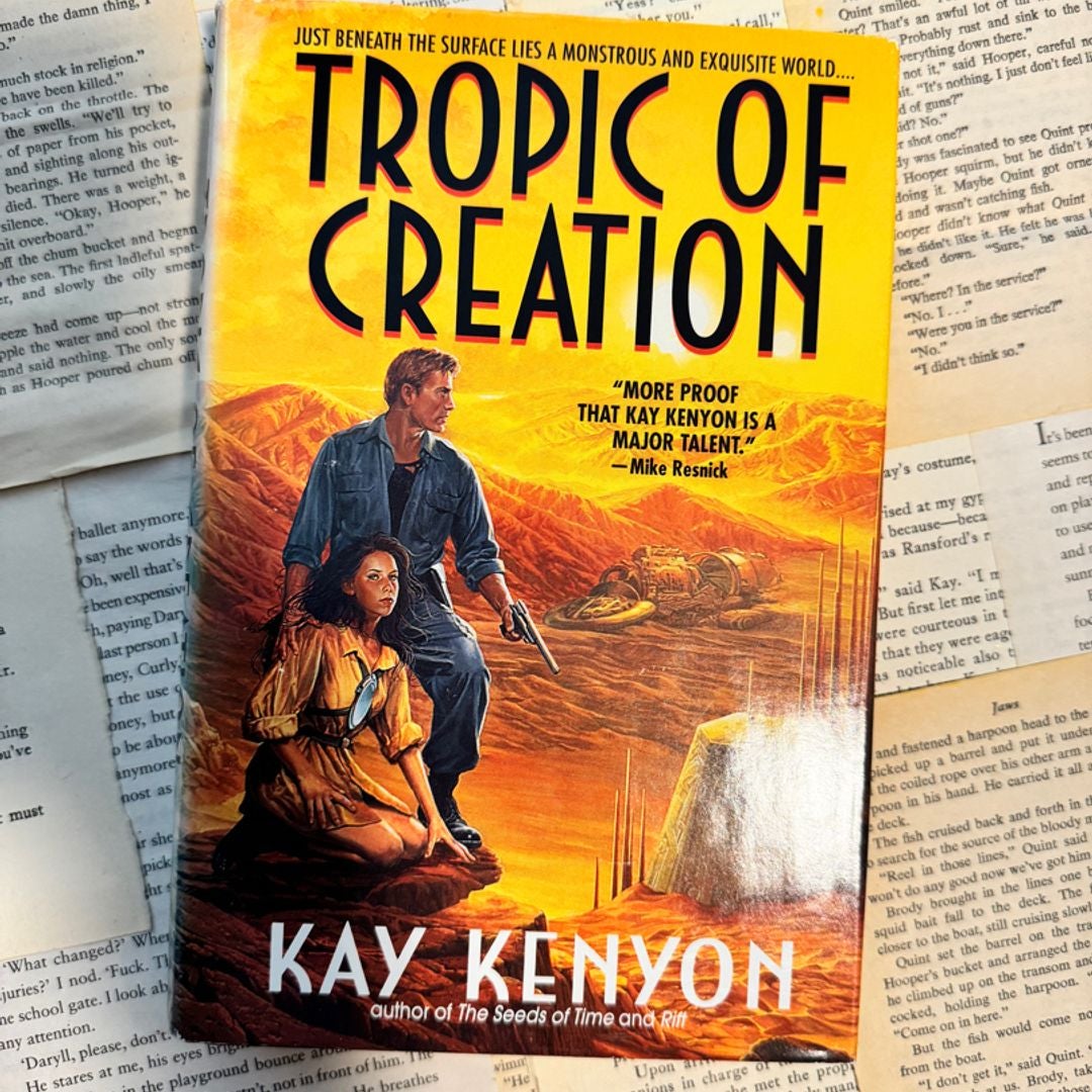 Tropic of Creation by Kay L. Kenyon