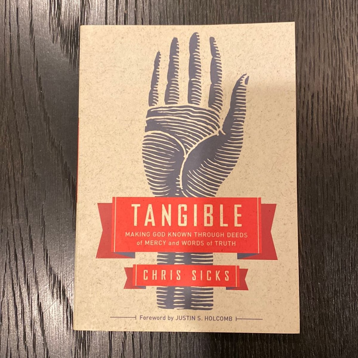 Tangible by Christopher Sicks, Justin Holcomb