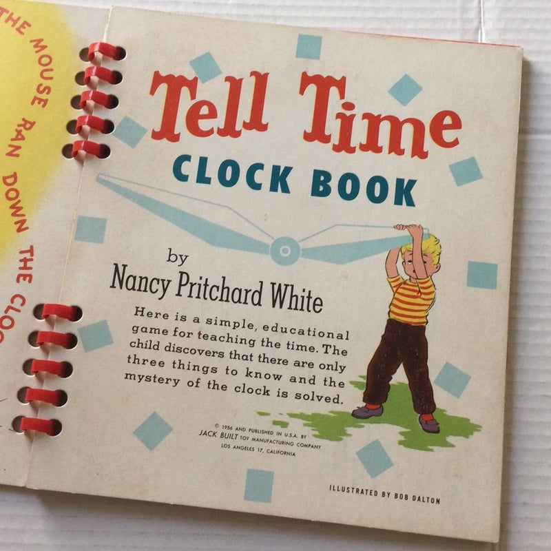 Tell Time Clock Book by Nancy Pritchard White, Hardcover | Pangobooks