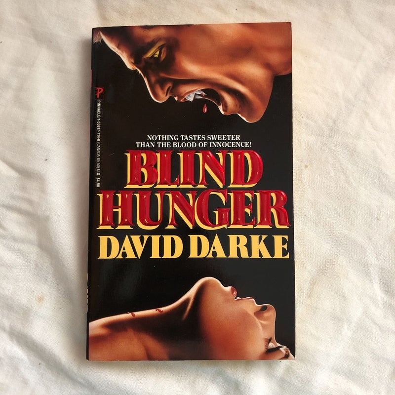 Blind Hunger by David Darke