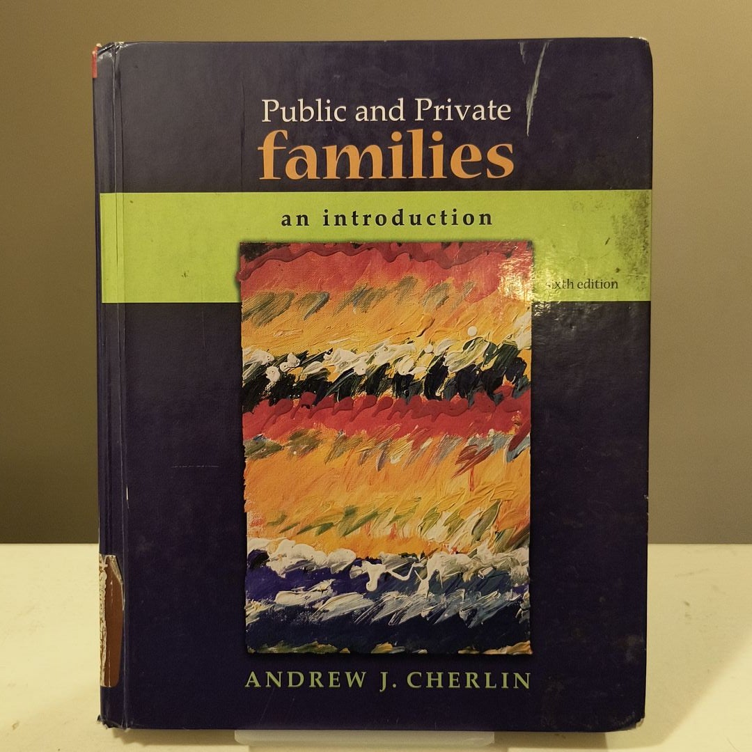Public and Private Families by Andrew J. Cherlin