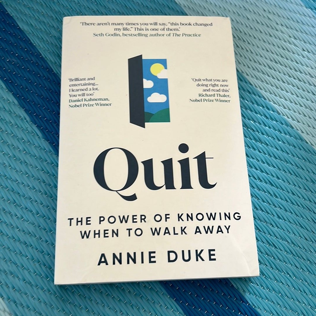 Quit by Annie Duke