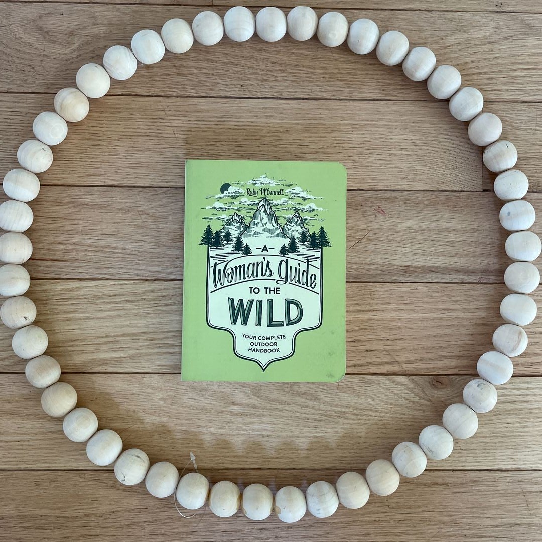 A Woman's Guide to the Wild by Ruby McConnell, Paperback | Pangobooks