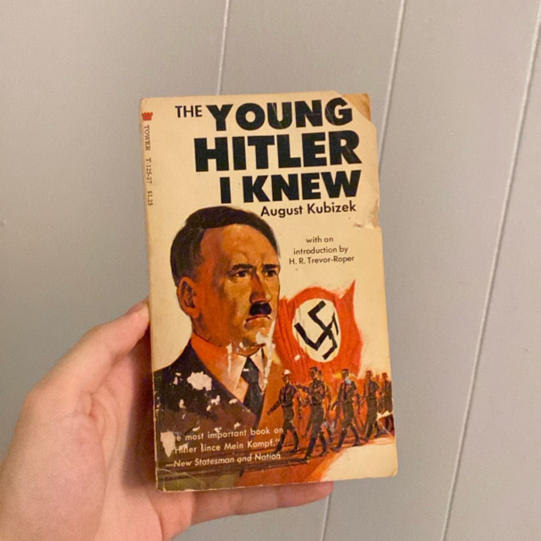The Young Hitler I Knew by August Kubizek , Paperback | Pangobooks