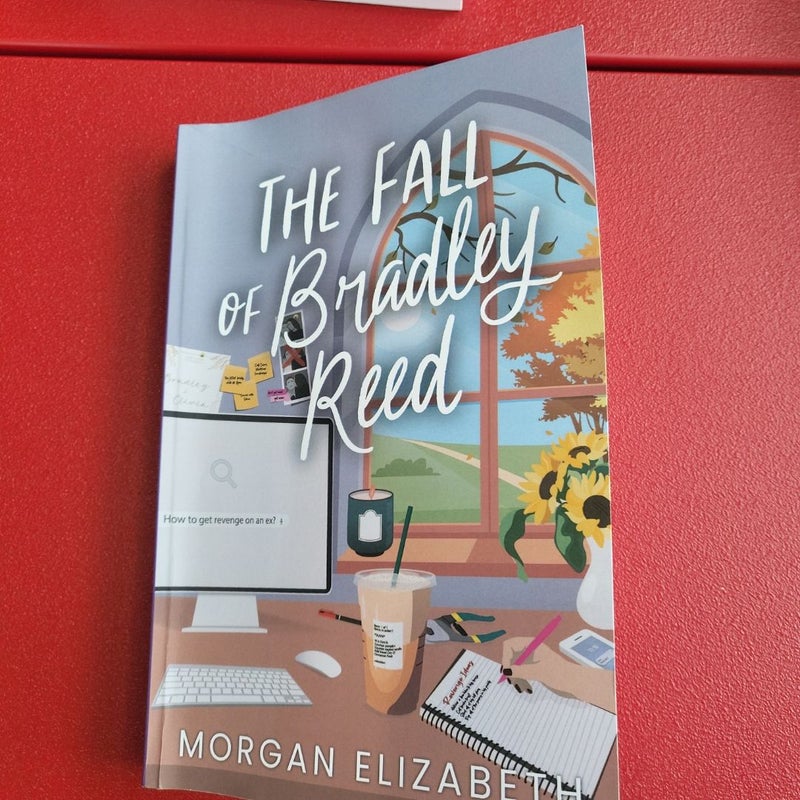 The Fall of Bradley Reed by Morgan Elizabeth