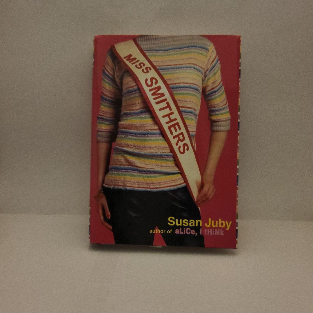 Miss Smithers by Susan Juby, Hardcover | Pangobooks