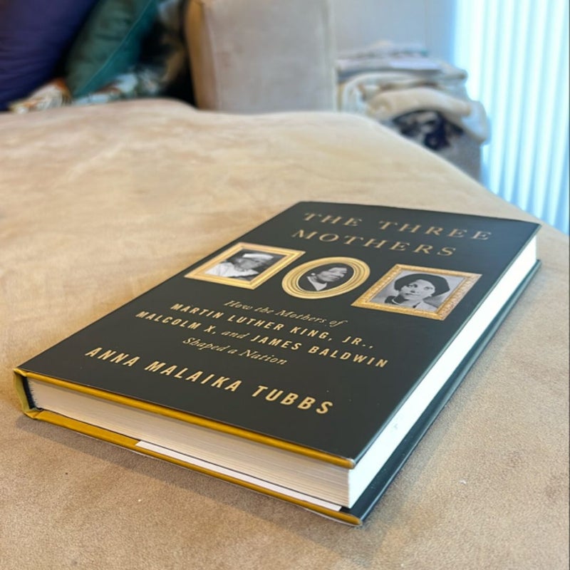 The Three Mothers by Anna Malaika Tubbs