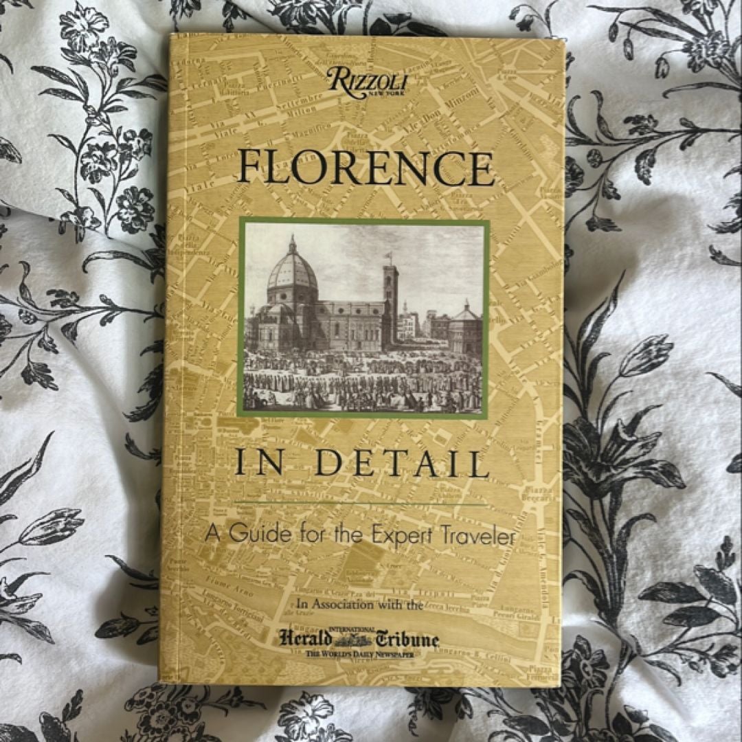 Florence in Detail by Claudio Gatti, Fred Plotkin