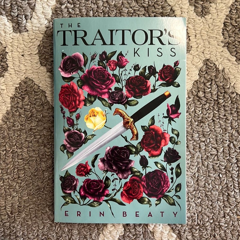 The Traitor's Kiss by Erin Beaty, Paperback | Pangobooks