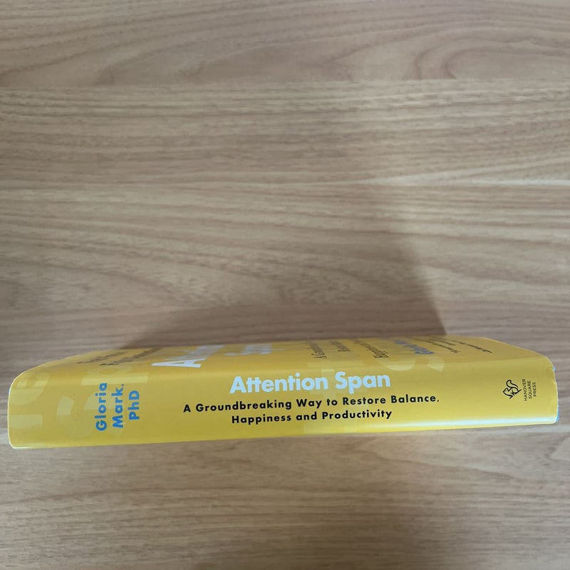 Attention Span by Gloria Mark, Hardcover | Pangobooks