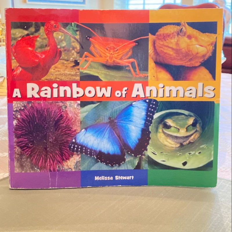 A Rainbow of Animals by Melissa Stewart