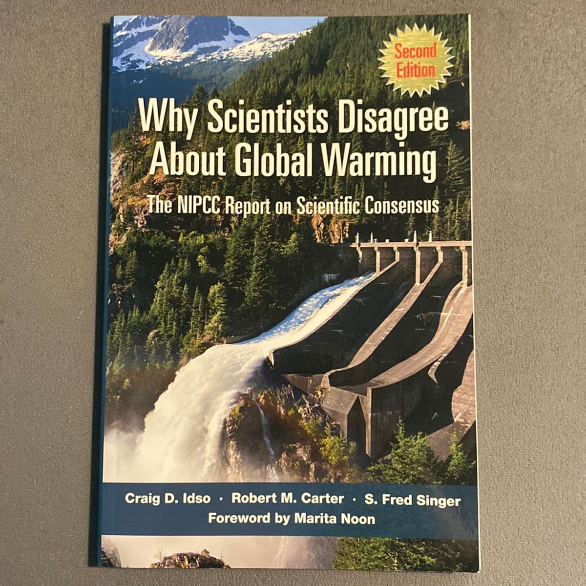 Why Scientists Disagree about Global Warming by Craig Idso, S. Fred ...