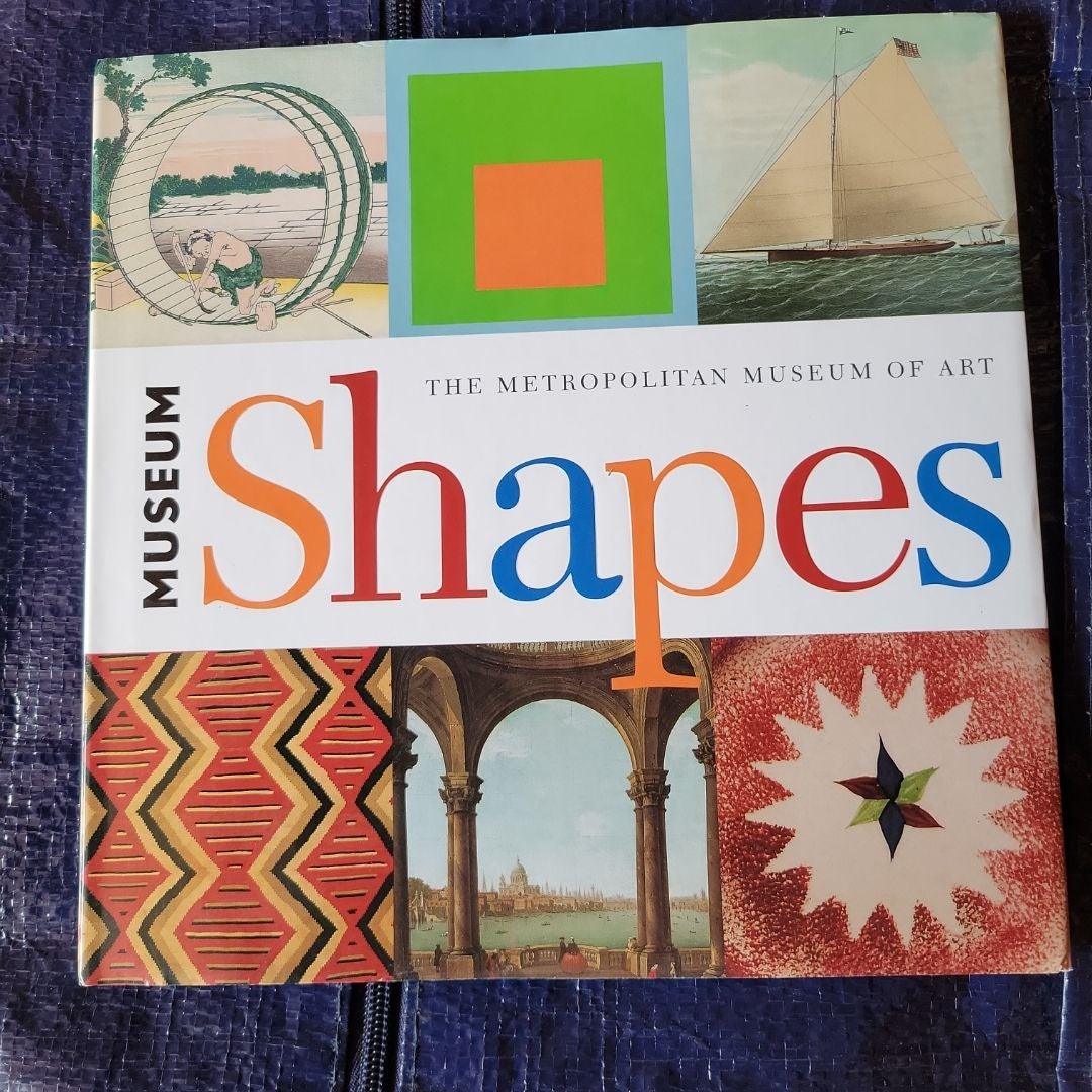Museum Shapes by Metropolitan Museum of Art, The