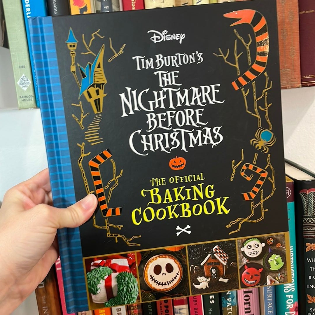 The Nightmare Before Christmas: the Official Baking Cookbook by Sandy K ...