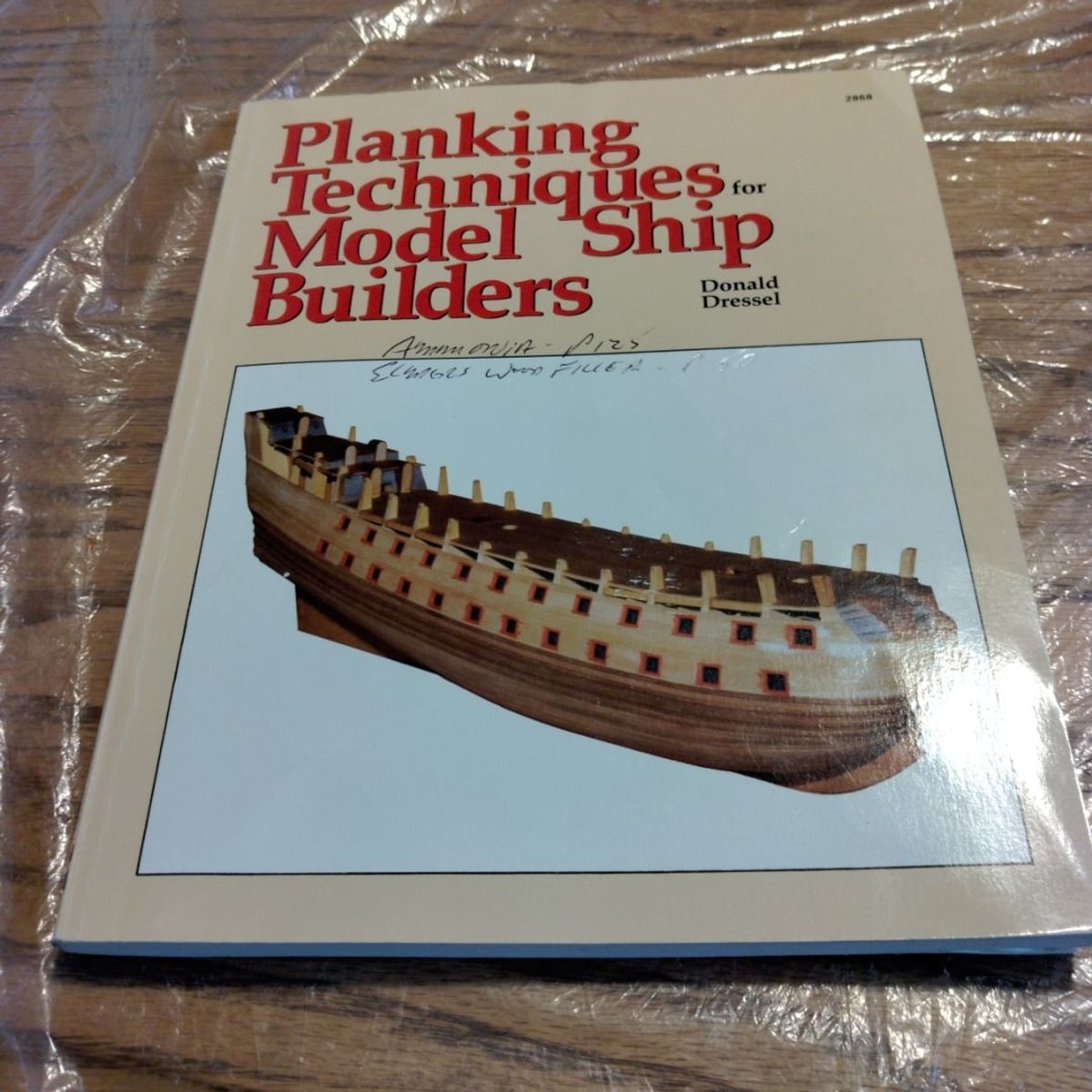 Planking Techniques for Model Ship Builders by Donald Dressel
