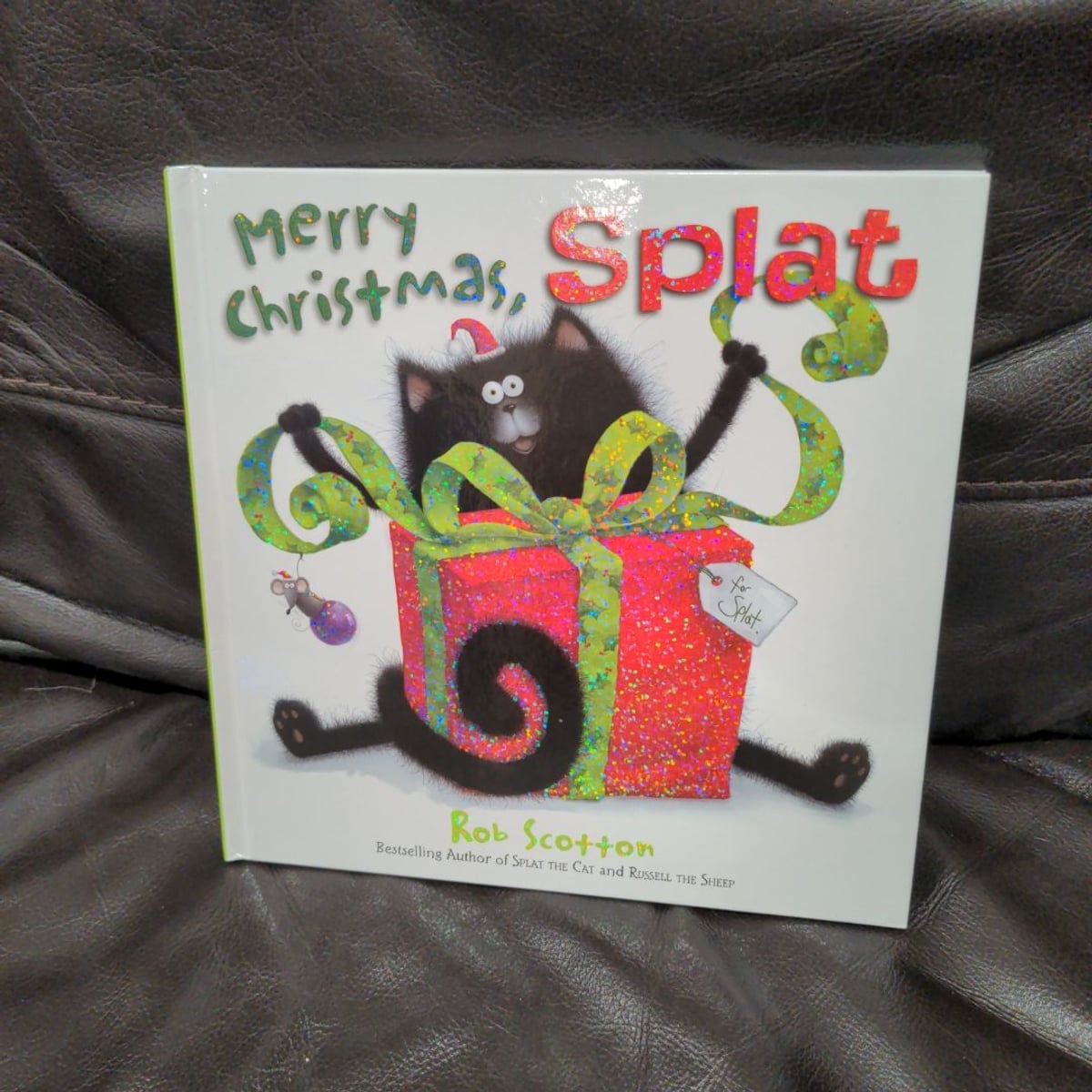 Merry Christmas, Splat by Rob Scotton