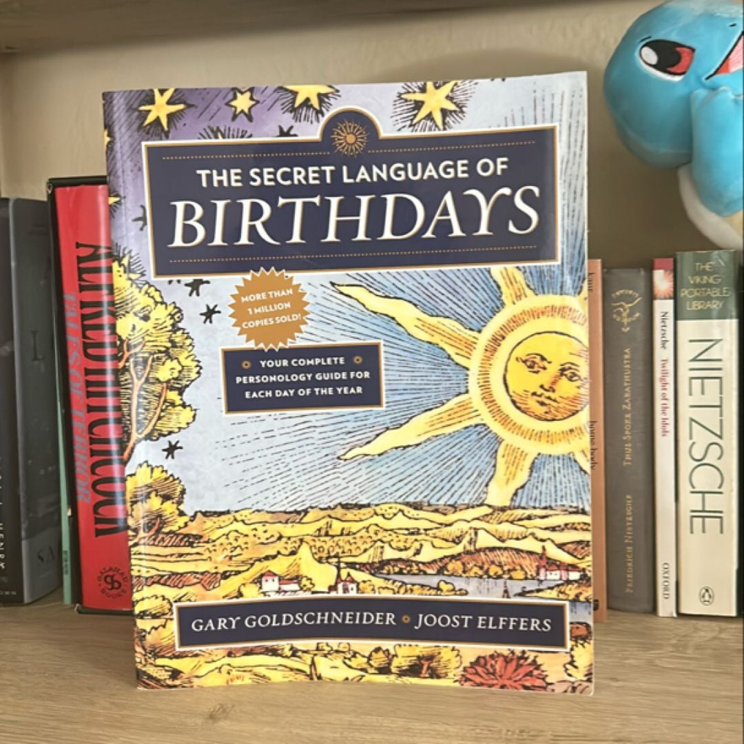 The Secret Language of Birthdays by Gary Goldschneider, Joost Elffers