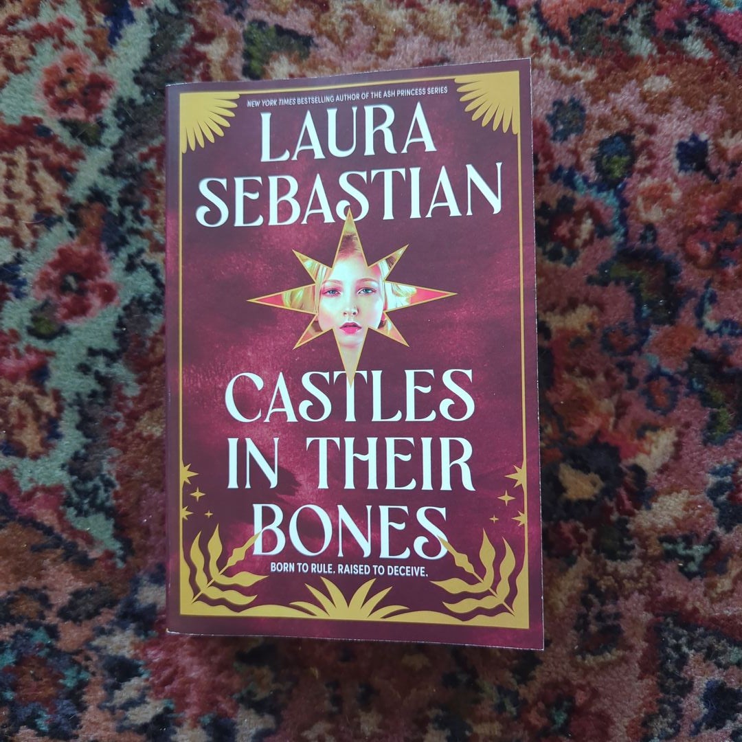 Castles in Their Bones by Laura Sebastian