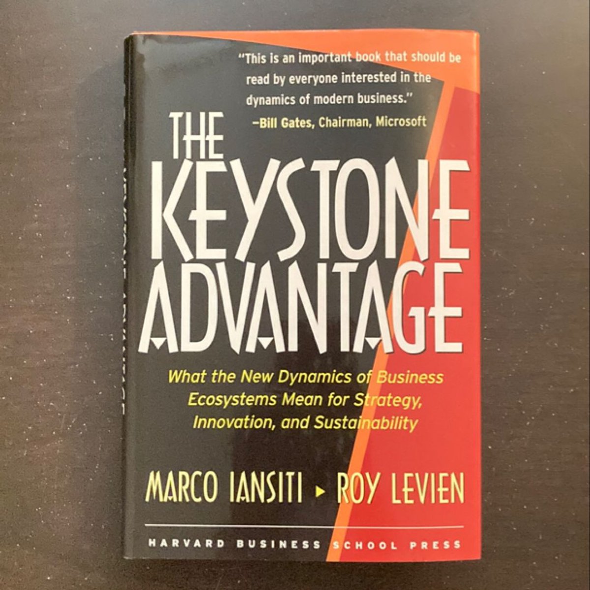 The Keystone Advantage by Marco Iansiti, Roy Levien