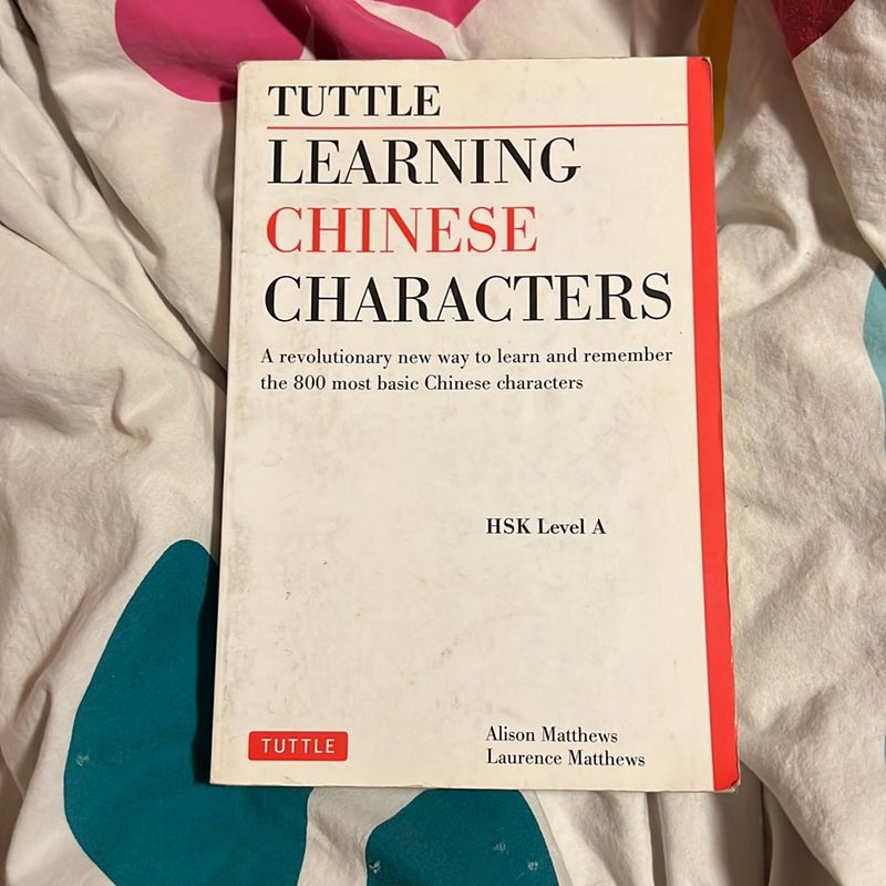 Learning Chinese Characters by Alison Matthews, Paperback | Pangobooks
