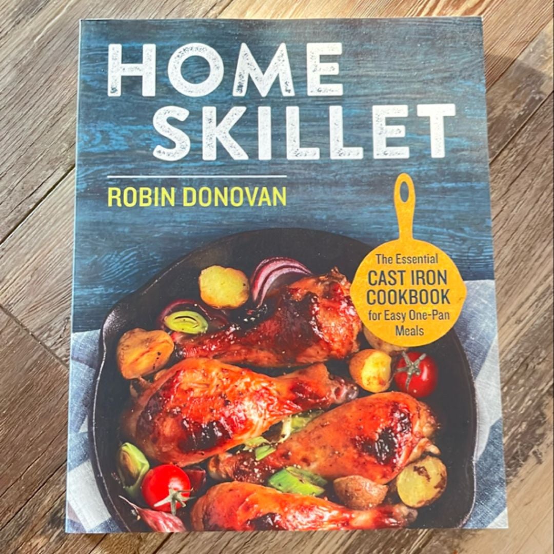 Home Skillet by Robin Donovan