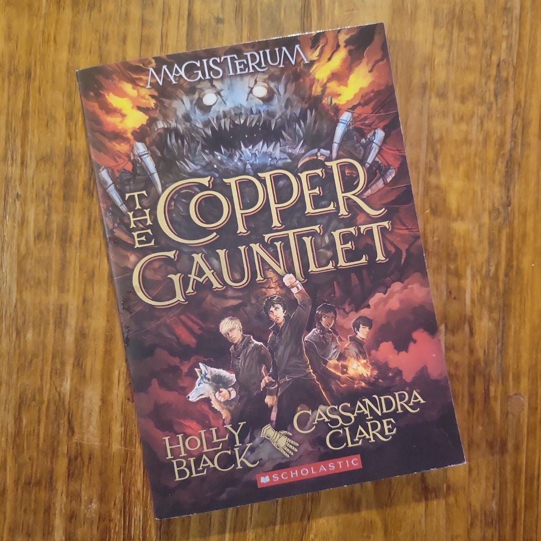 The Copper Gauntlet by Holly Black; Cassandra Clare