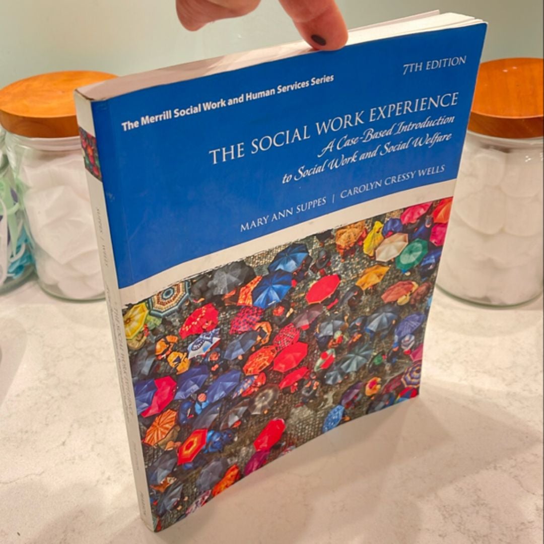 The Social Work Experience by Carolyn Wells, Mary Suppes