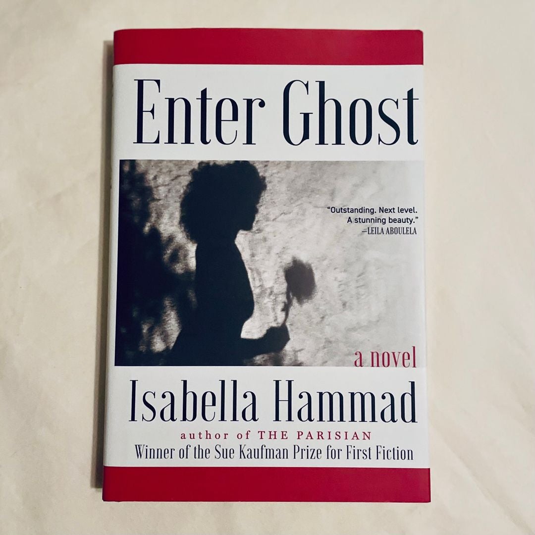 Enter Ghost by Isabella Hammad