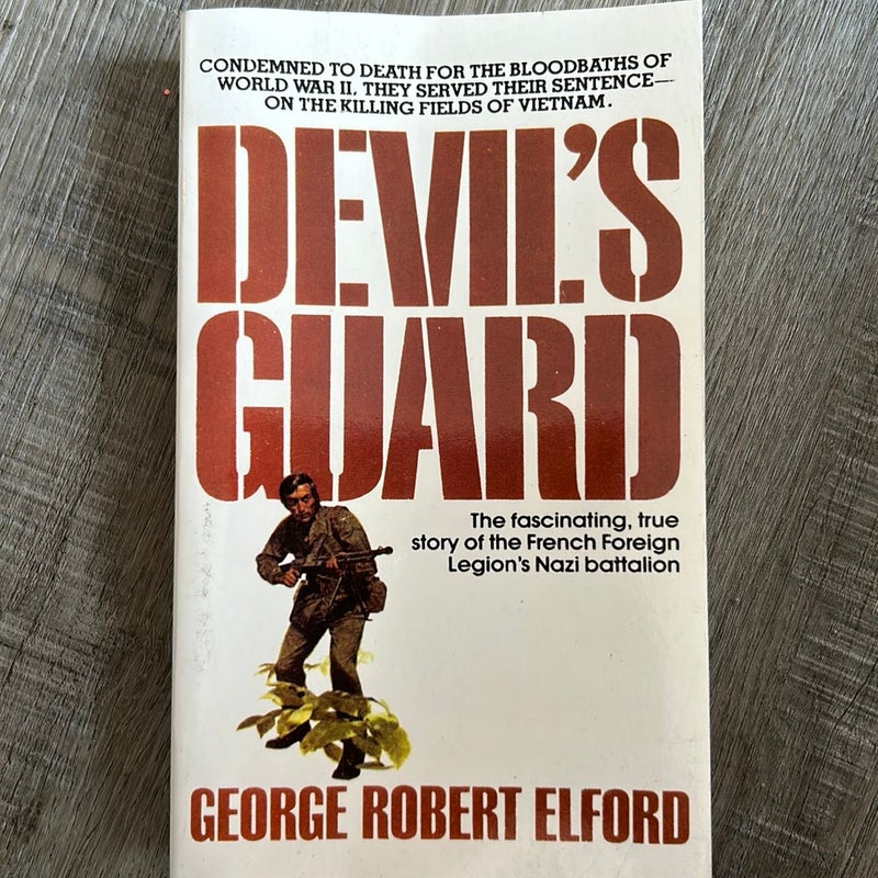 Devil's Guard by George R. Elford