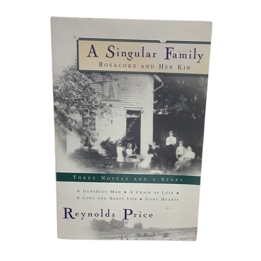 A Singular Family by Reynolds Price