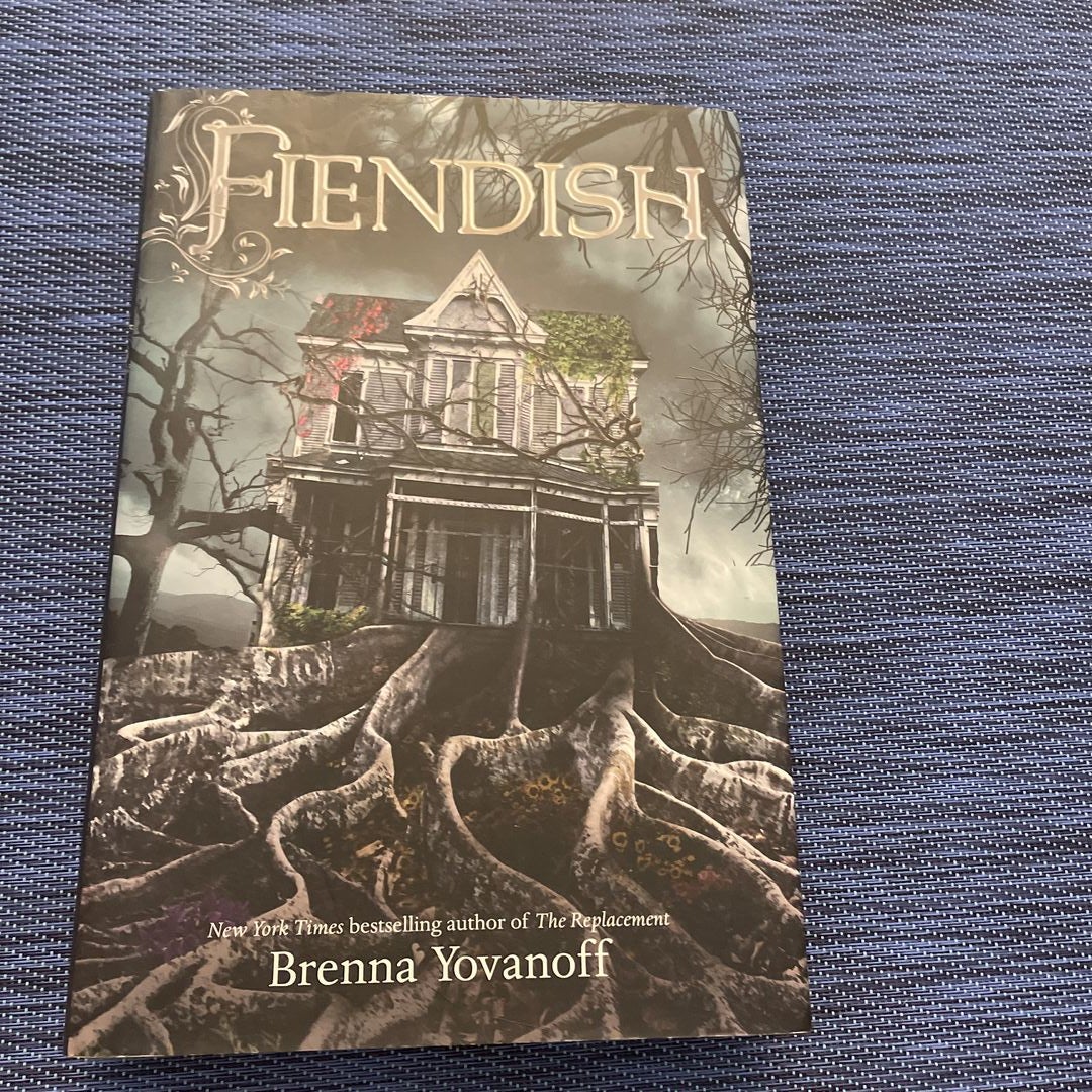 Fiendish by Brenna Yovanoff