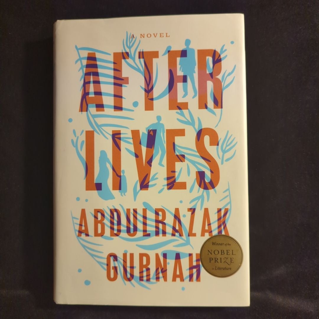 Afterlives by Abdulrazak Gurnah
