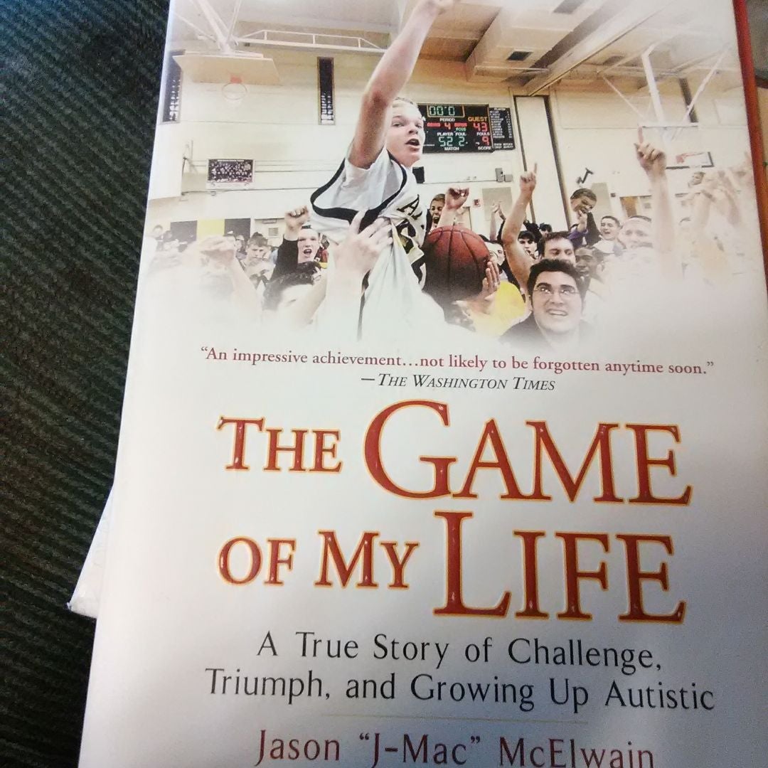 The Game of My Life by Jason "J-Mac" McElwain, Daniel Paisner