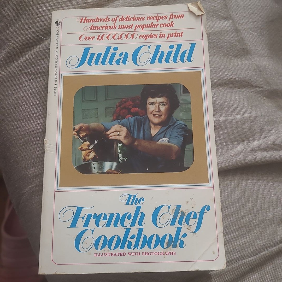 The French Chef Cookbook by Julia Child